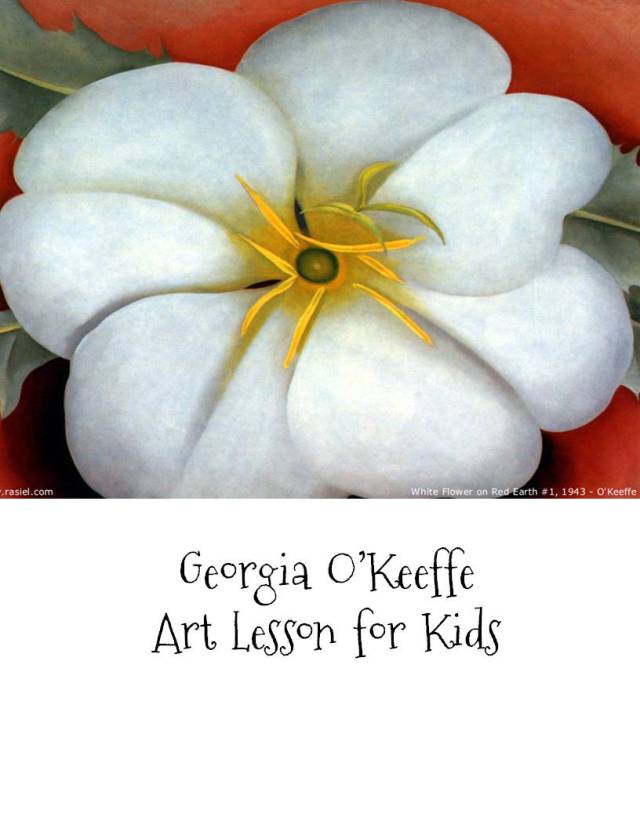 Georgia O'keeffe For Kids